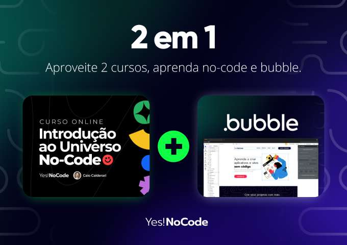 Curso de Bubble e No-Code - Aprenda Bubble